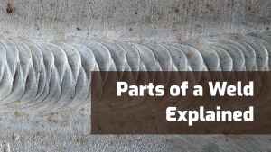 Parts of A Weld - Weld Components with Diagram - Weld Guru